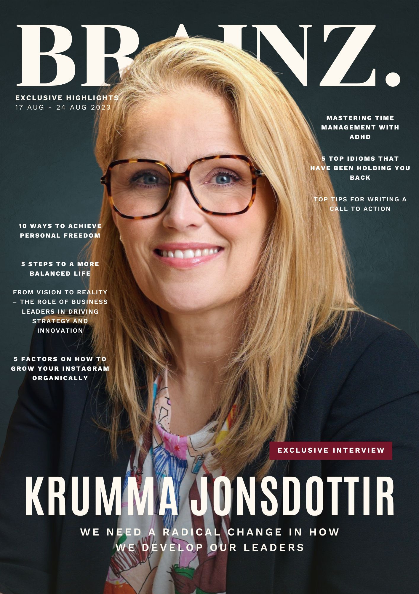 Weekly Highlights August, 17 August - 24 August - Brainz Magazine